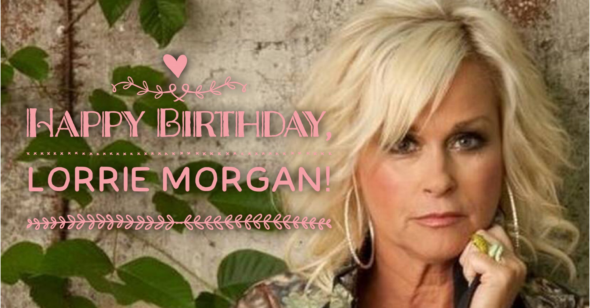 Lorrie Morgan's Birthday Celebration | HappyBday.to Lorrie Morgan's Birthday Celebration | HappyBday.to