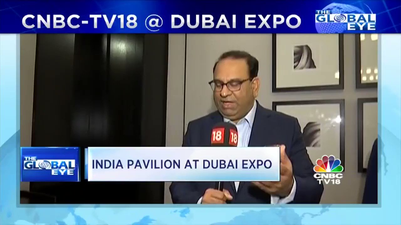 Cnbc Tv18 On Twitter Dubaiexpo2020 India And Uae Are Hoping To