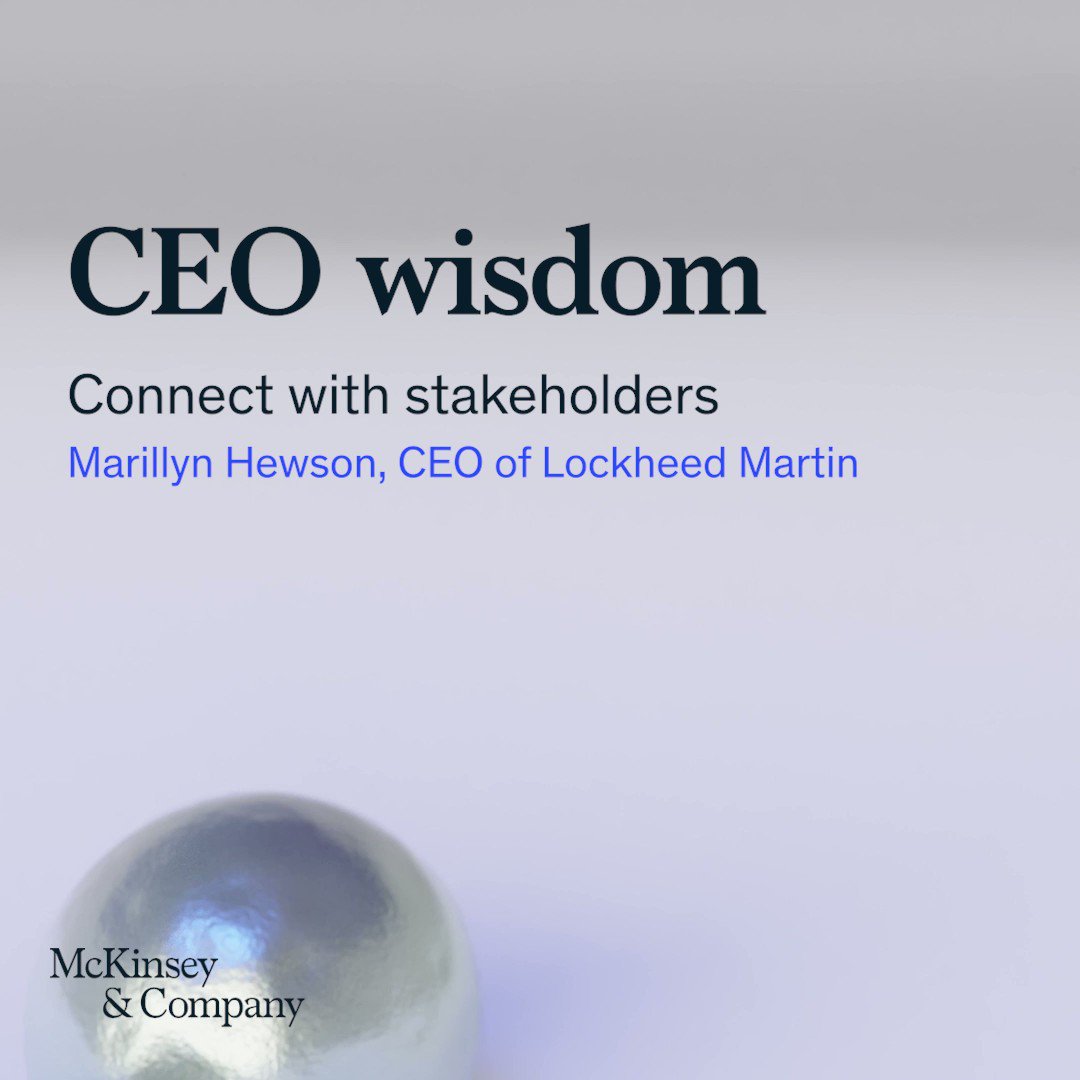 McKinsey & Company on Twitter: "The best CEOs ask, "Why do I need to connect with stakeholders ...