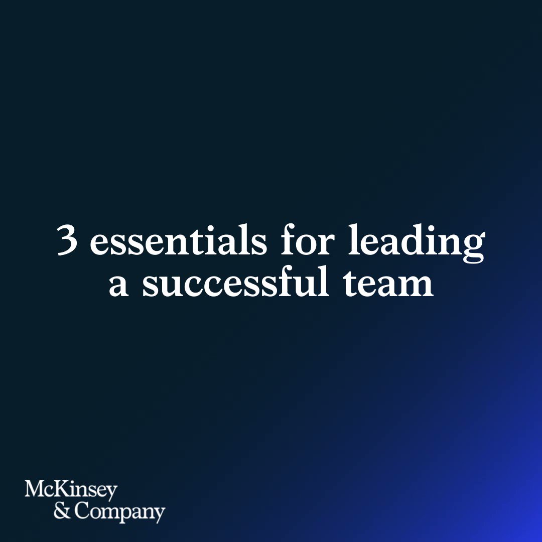 McKinsey & Company on Twitter: " Alignment Execution Renewal Three essentials to help a team ...