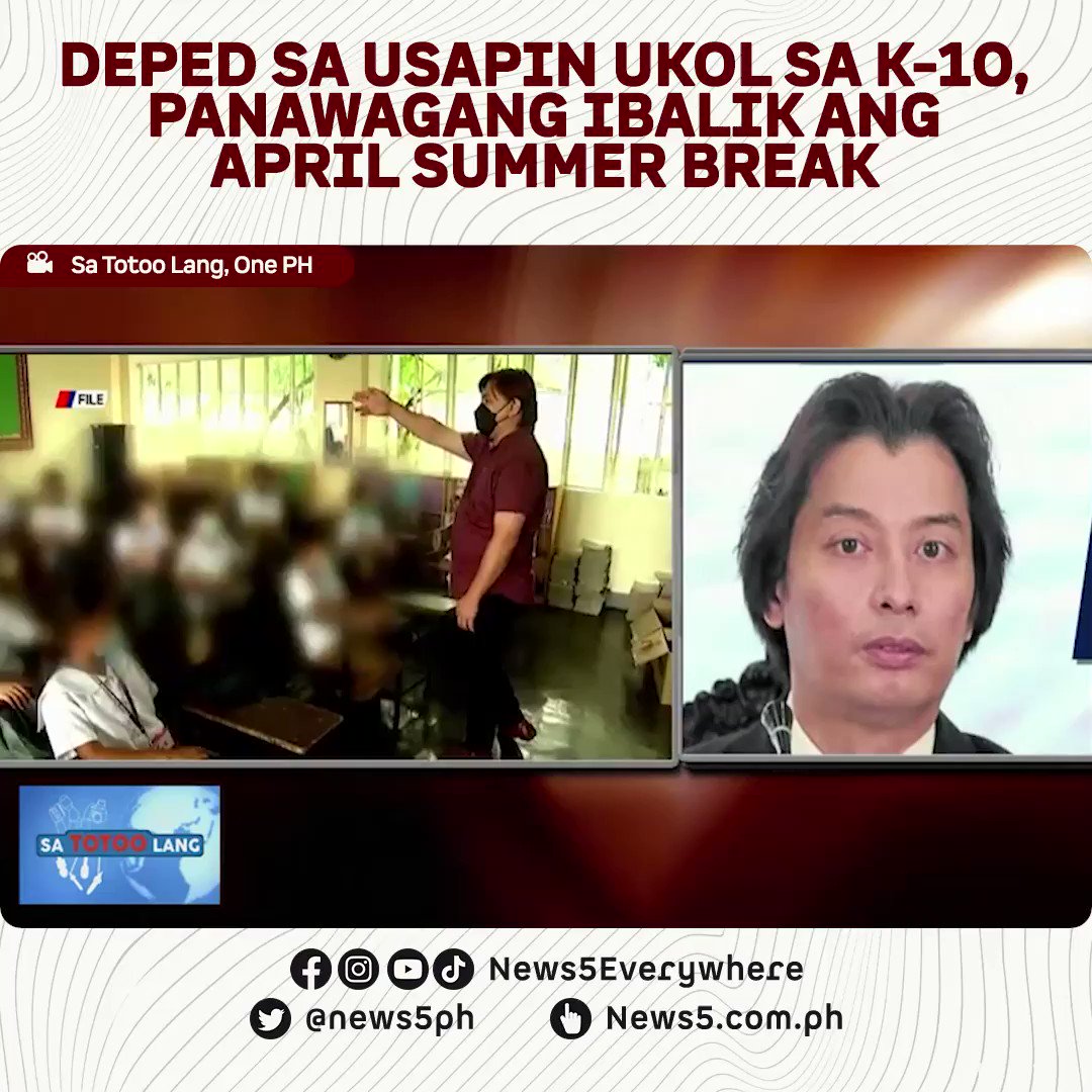 News5 on Twitter: "Sa panayam ng #SaTotooLang ng One PH, sinabi ni Department of Education ...