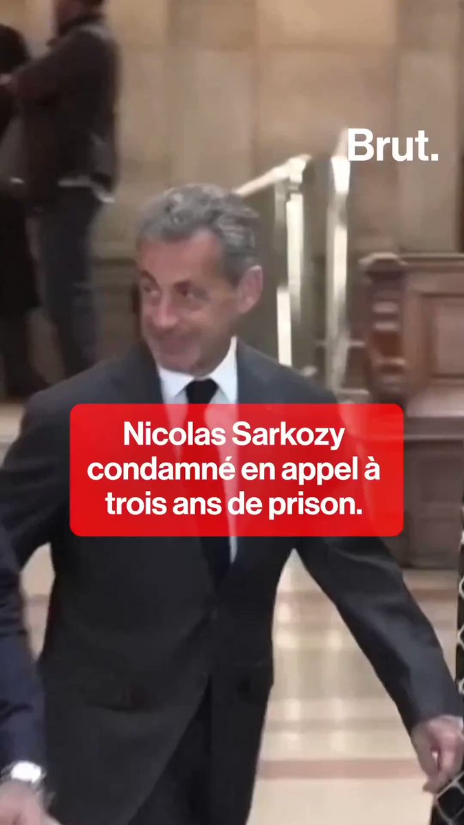 Brut Fr On Twitter Nicolas Sarkozy A été Condamné En Appel à Trois