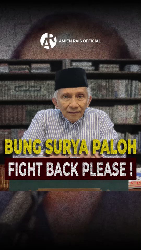 Amien Rais Official on Twitter: Amien Rais Official on Twitter: