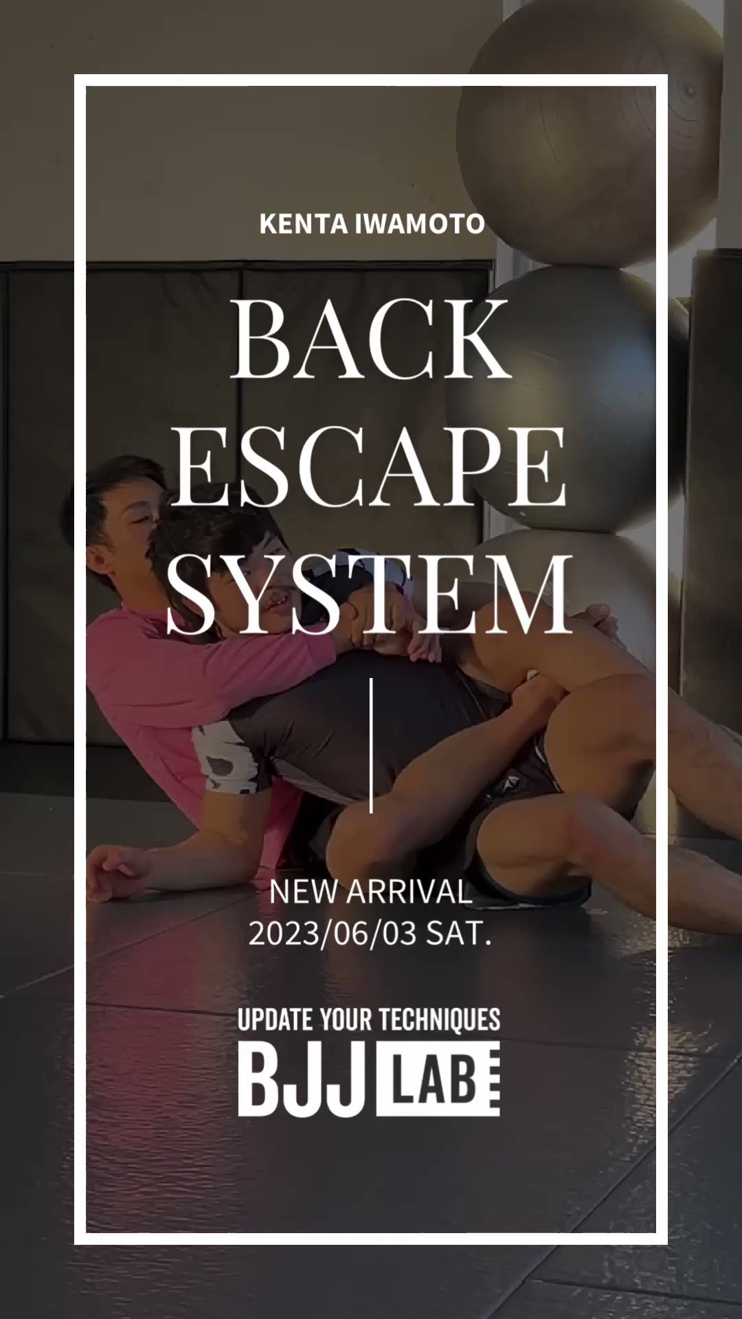 BJJ LAB on Twitter: "【6月3日(土)9時より発売開始】 BACK ESCAPE SYSTEM by 岩本健汰 @BjjspunkyK ピンチをチャンスに変えるエスケープ ...