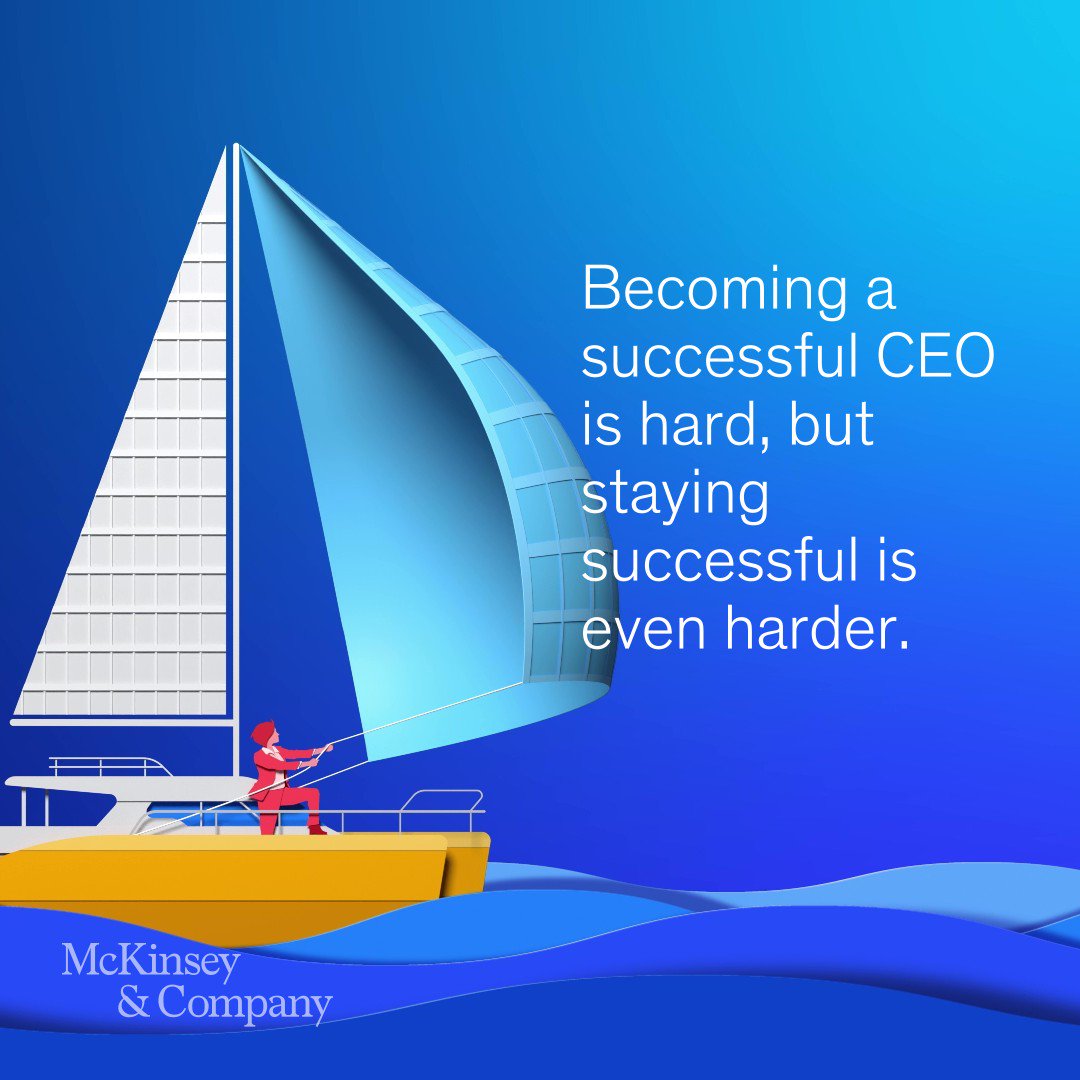 McKinsey & Company on Twitter: "The biggest threat to mid-tenure CEOs? Complacency. This is how ...