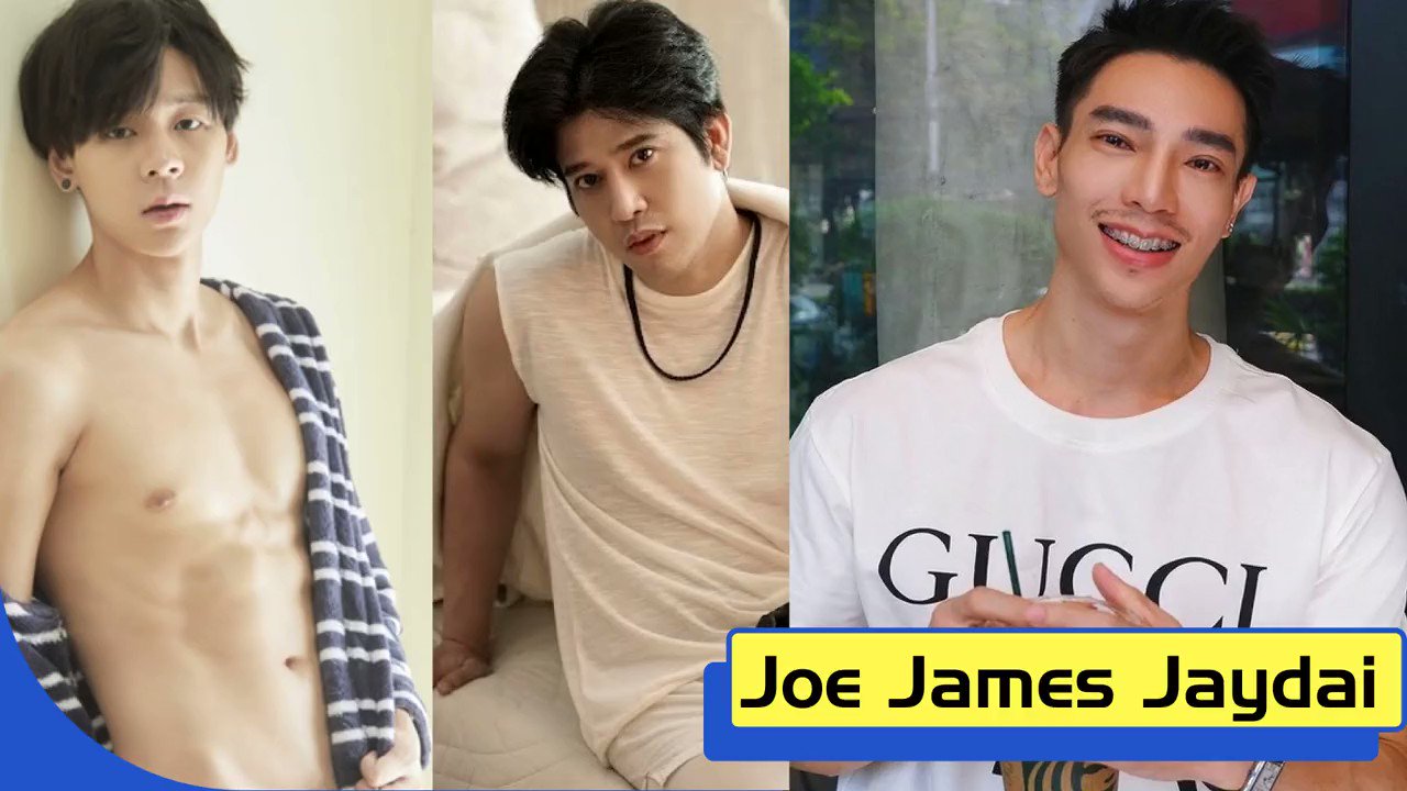 ONLY ASIAN GUY on Twitter: "🇹🇭Joe James Jaydai https://t.co/aWtwrhYMhK" / Twitter