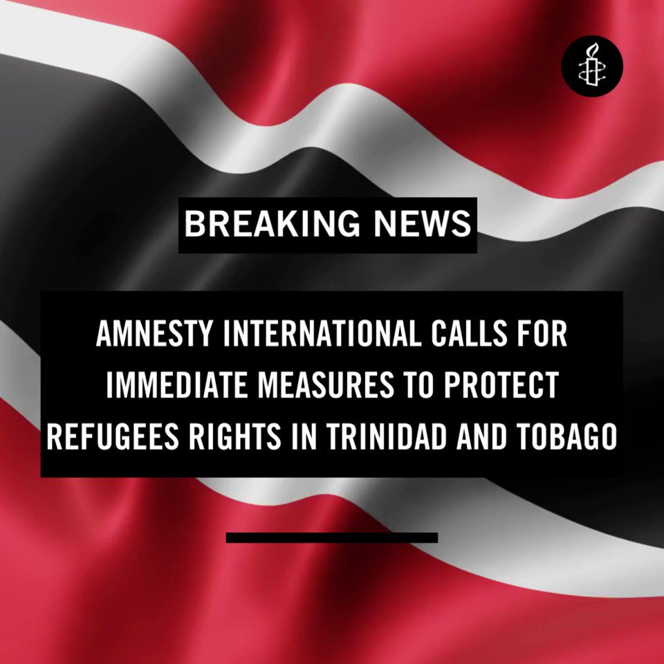 Deprose Muchena On Twitter Rt Amnistiaonline 📢 🇹🇹 Trinidad And