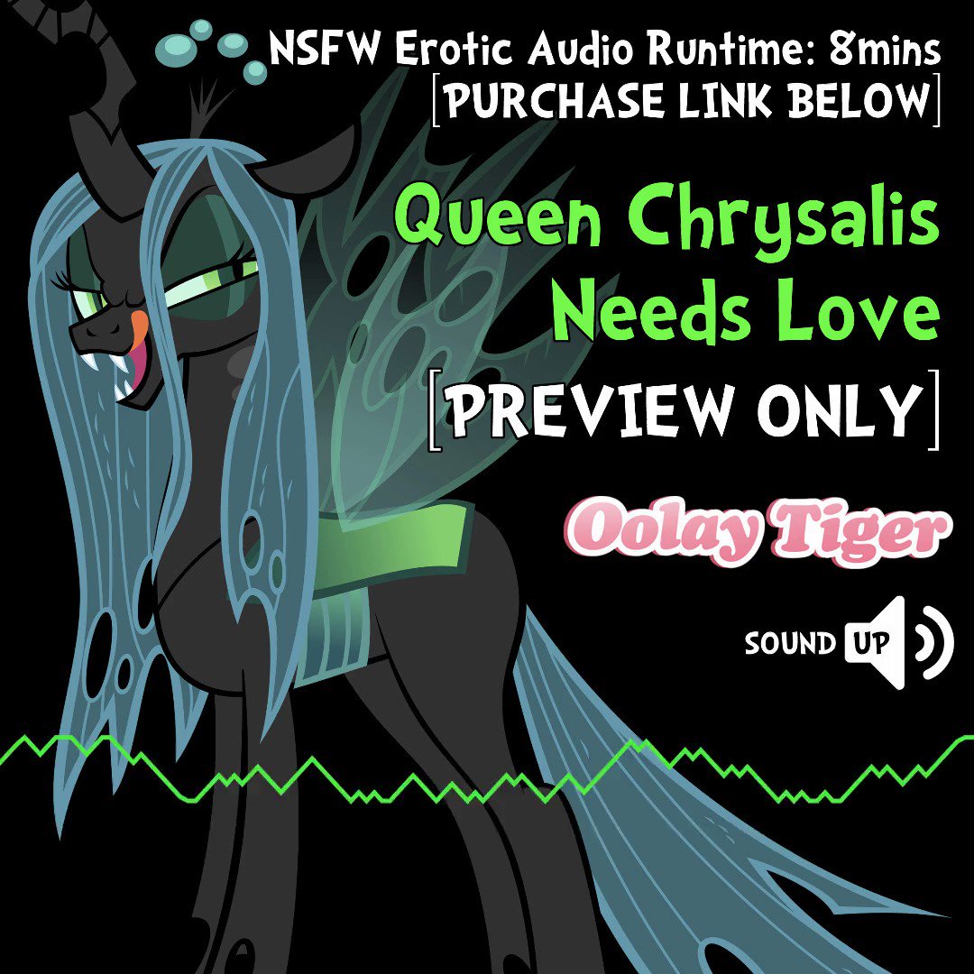 Oolay-Tiger 🔞🎙VA - 💖100k! on Twitter: "[ EXCLUSIVE #NSFWVA #EroAudio ] ONLY $3 #QueenChrysalis ...