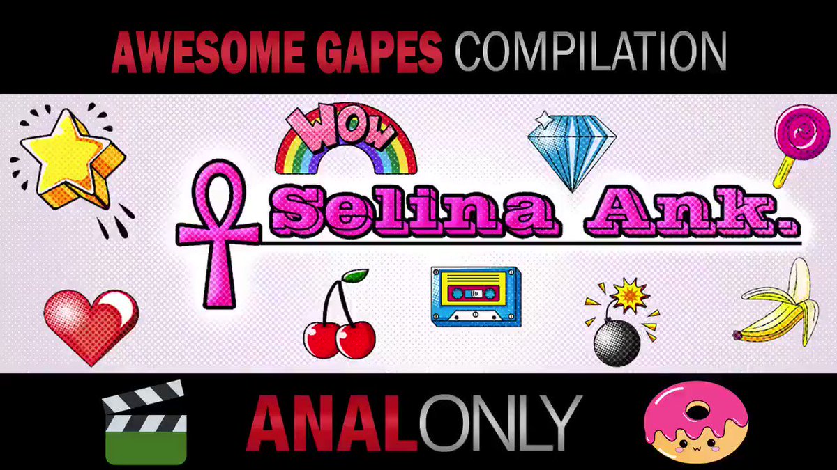 Selina Ank Hots 💋🔞 On Twitter 🎬analonlycom Awesome Gapes