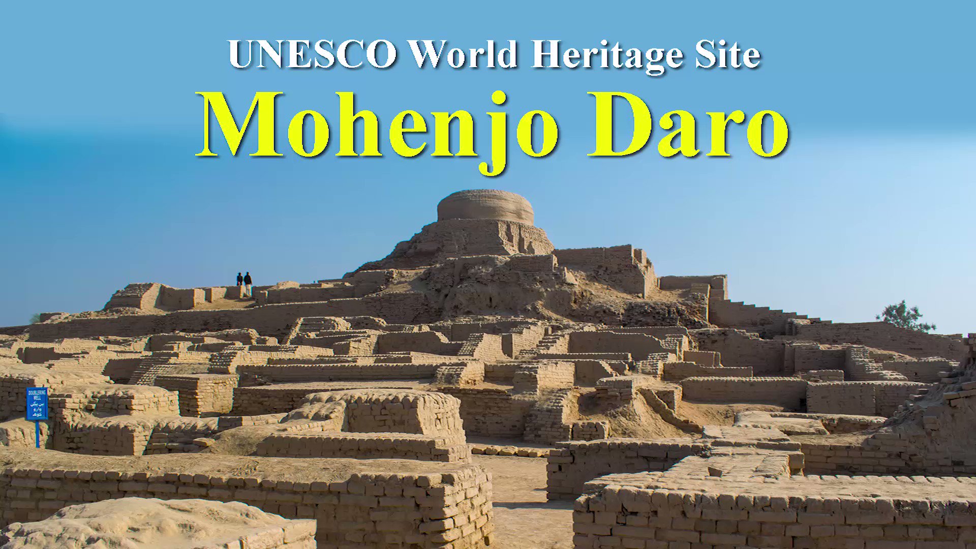 Ancient Mohenjo Daro