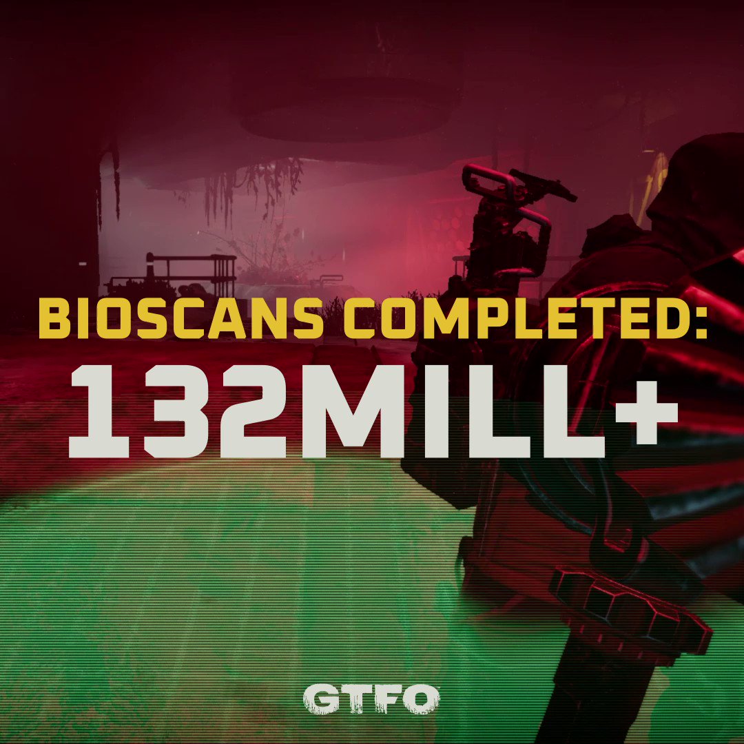 GTFO | 10 Chambers on Twitter: "Teamwork makes the dream work! Over 132 million Bioscans have ...