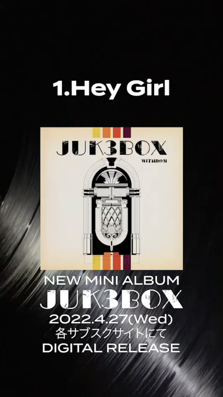 RoB Music Label Infomation on Twitter: "[#WITHDOM ] @WITHDOM_ New Mini Album "JUK3BOX" 懐かしさと最先端を ...