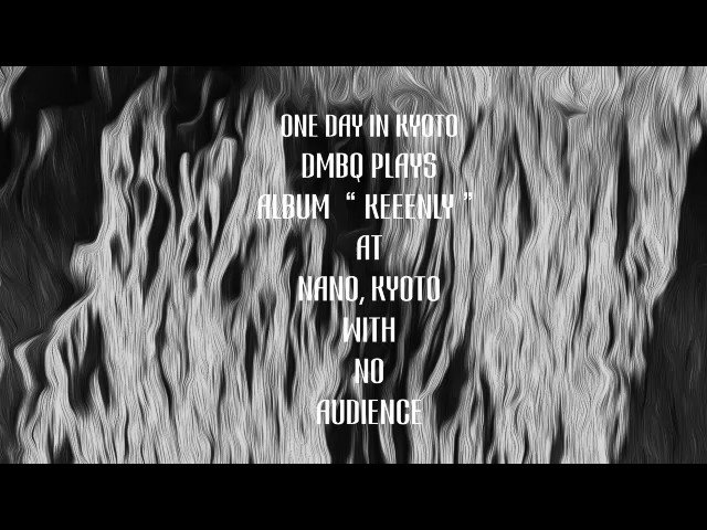 DMBQ_info on Twitter: "《お知らせ・DMBQ VIDEO and MUSIC》 本日20時より、2020年に1度だけ配信した 『ONE DAY IN KYOTO DMBQ ...