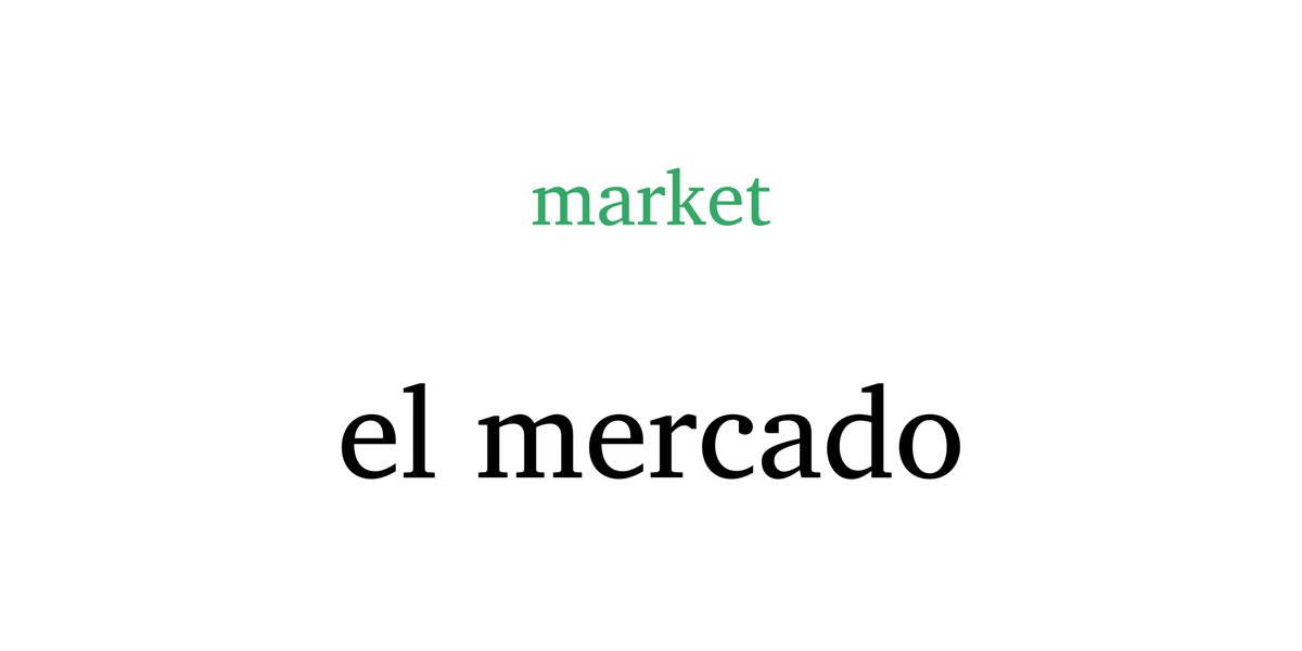 Learn Spanish Words on Twitter: "el mercado — market #spanish #spain # ...