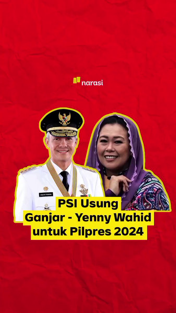 Narasi Newsroom on Twitter: "Partai Solidaritas Indonesia (PSI) mengusung Gubernur Jawa Tengah ...