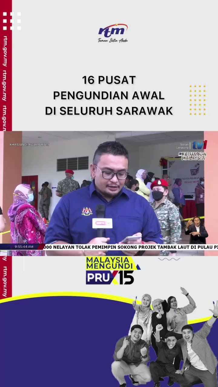 RTM Malaysia on Twitter: "12,256 pengundi awal akan menunaikan tanggungjawab di seluruh Sarawak ...