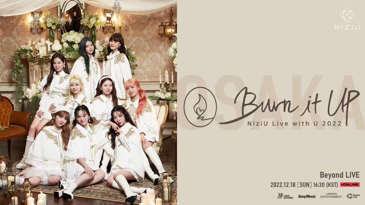 NiziU on Twitter: "NiziU Live with U 2022 “Burn it Up” Beyond LIVE 에 초대합니다！💌 🔗상세사항 https ...