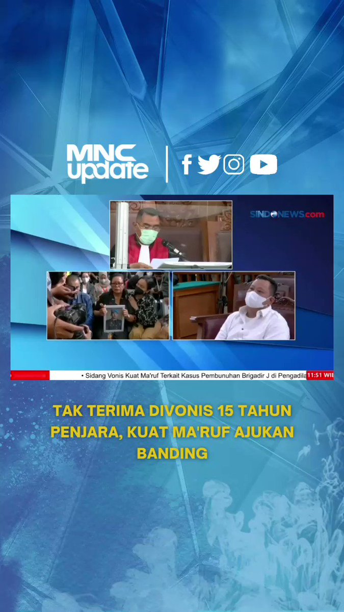 MNC Update on Twitter: "Ketua Majelis Hakim memvonis Kuat Ma’aruf selama 15 tahun penjara. Namun ...