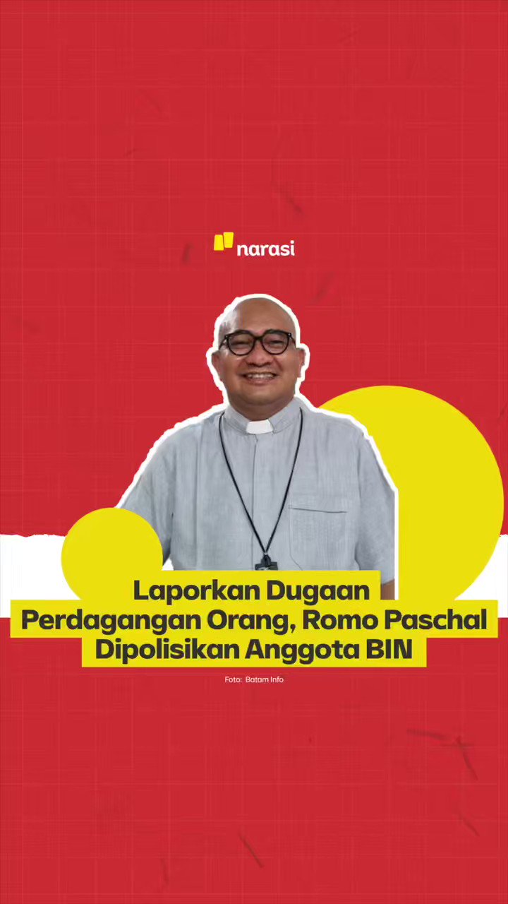 Narasi Newsroom on Twitter: "Gimana ceritanya Romo Paschal yang awalnya melaporkan ada tindak ...