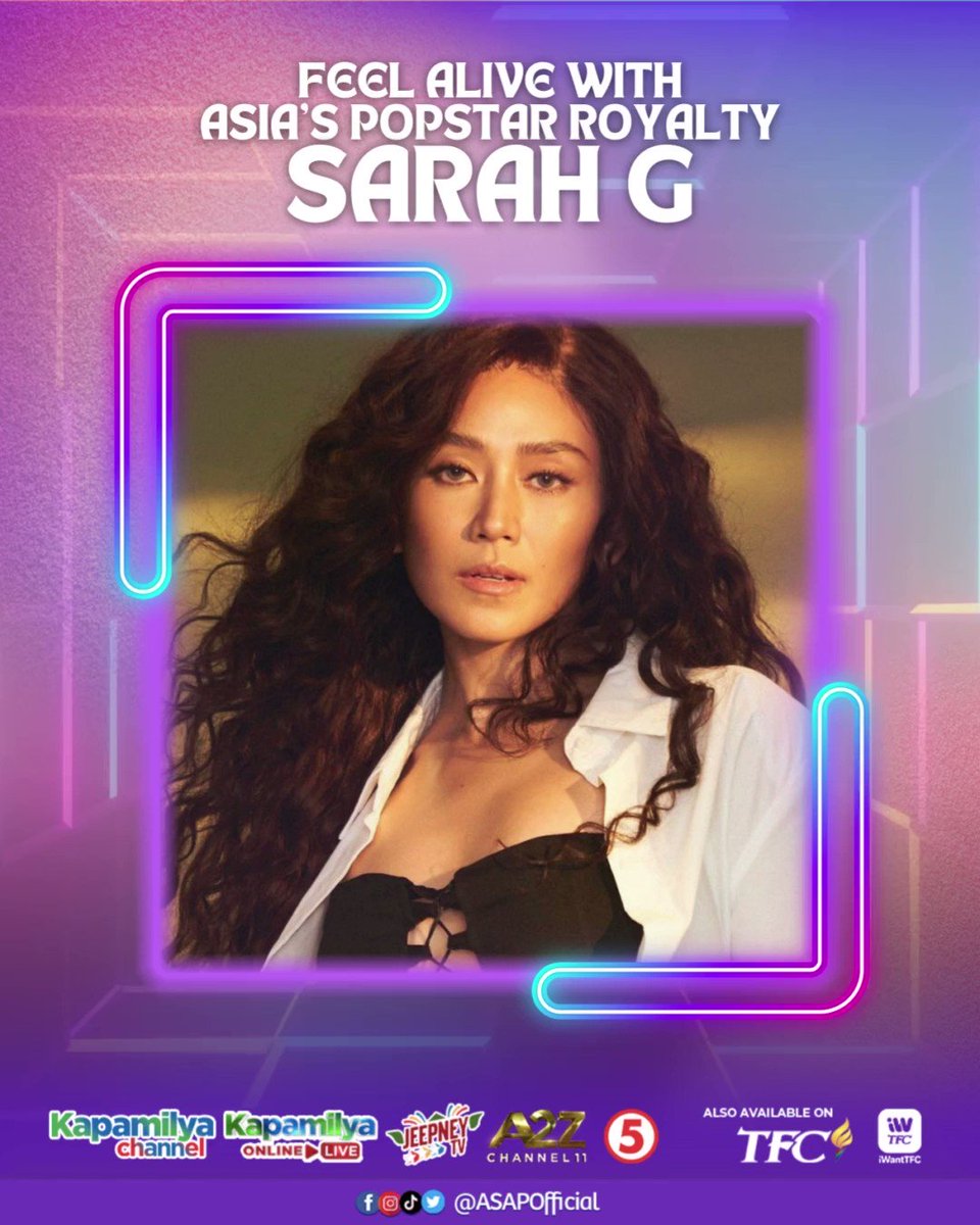 ASAP Natin ‘To on Twitter: "Feel alive with Asia's Popstar Royalty, Sarah G! #ASAPalive"