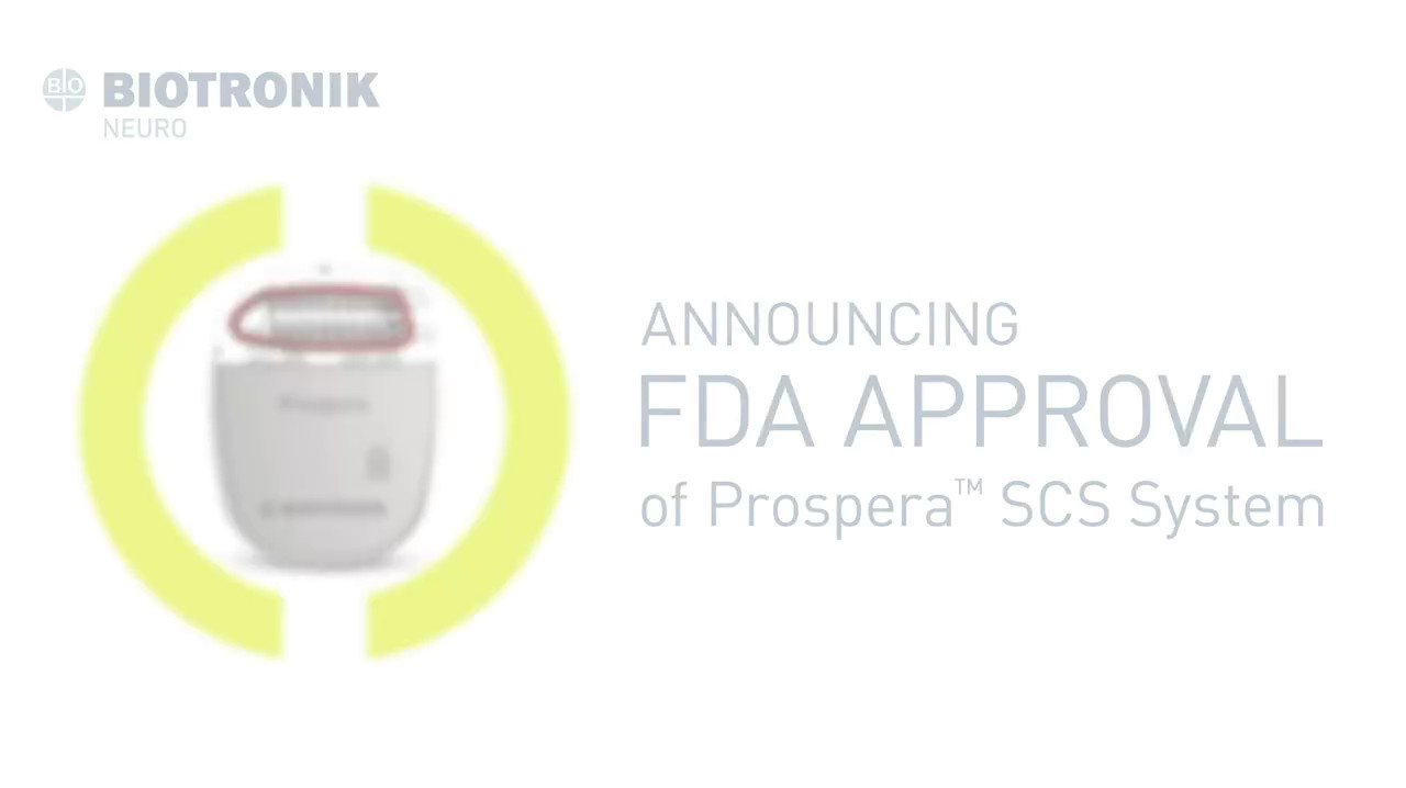 BIOTRONIK Neuro on Twitter: "We’re excited to announce #FDA approval of Prospera™ SCS System ...
