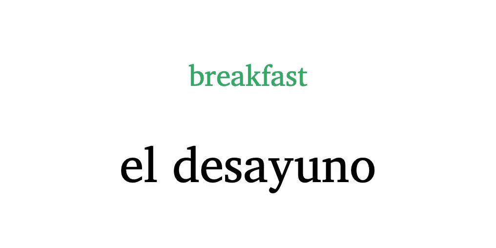 Learn Spanish Words on Twitter: "el desayuno — breakfast #spanish # ...