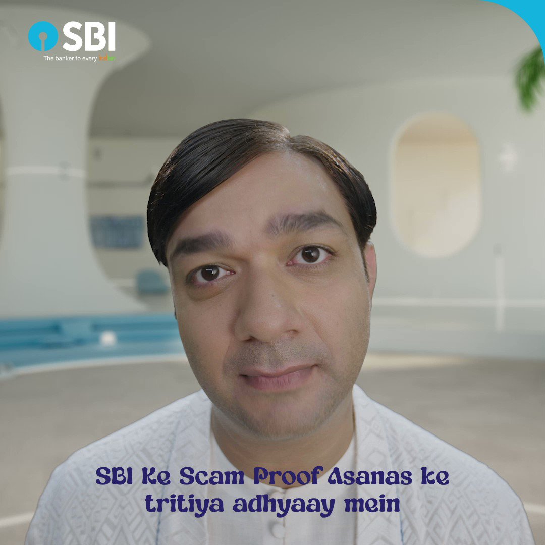 State Bank of India on Twitter: "Introducing the next Asana in #ScamProofAsanas, the "Satark ...