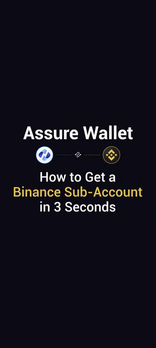 Assure Wallet on Twitter: " Creating Binance Sub-accounts Tutorial Here👇 🎓Learn how to start ...