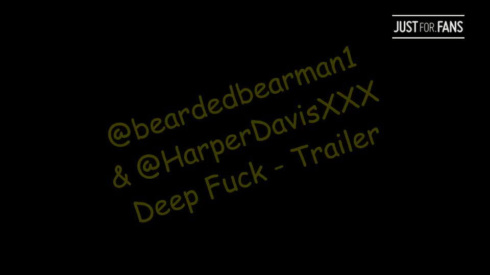 Harper Davis on Twitter: "Sharing a few clips of the deep fucking that @beardedbearman1 gave me ...