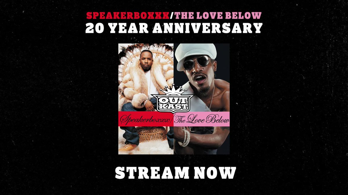 Outkast Speakerboxxxthe Love Below