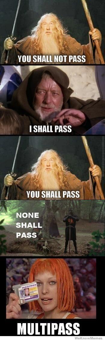 You Shall Not Pass Multipass