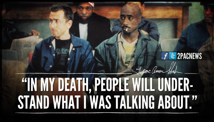 2pac Quotes About Death