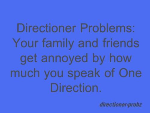 Directioner Problems