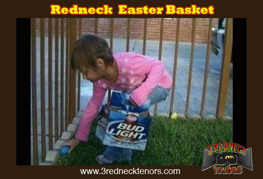 Redneck Easter Memes My Favorite #easter #easterbunny #clairee
