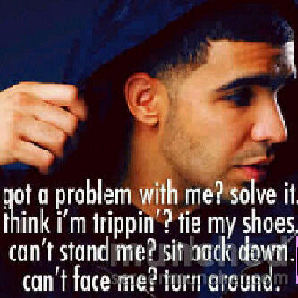 Drake Swag Quotes