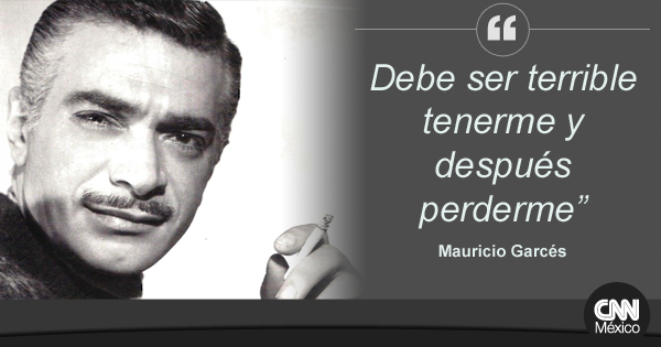 Hoy recordamos el aniversario luctuoso de mauricio garcés (1926 - 1989 ...