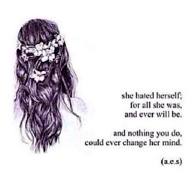 Quotes About Hating Yourself Tumblr