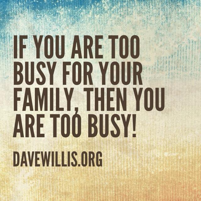 You Are Too Busy