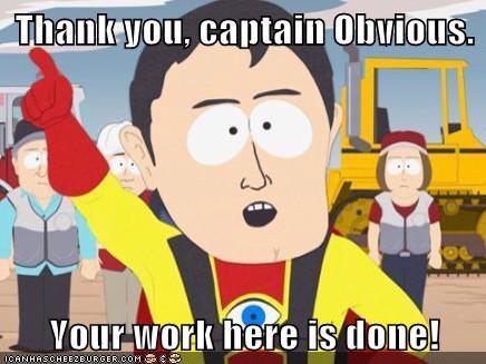 Captain Obvious Meme South Park