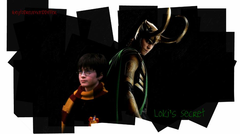 Crossover: Loki's Secret - Chapter 1 - IBegToDreamAndDiffer - The ...
