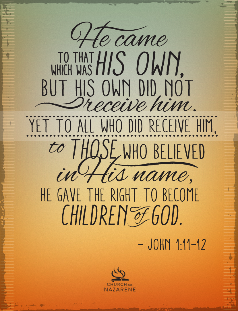 ChurchoftheNazarene On Twitter To Those Who Believed In His Name churchofthenazarene-on-twitter-to-those-who-believed-in-his-name