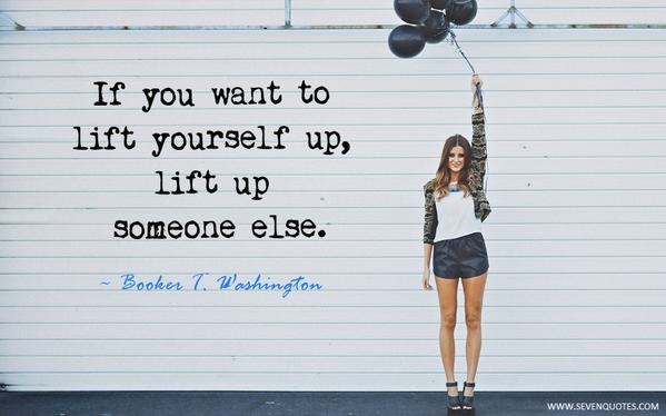 Roman Jancic On Twitter If You Want To Lift Yourself Up Lift Up Someone Else Booker T roman-jancic-on-twitter-if-you-want-to-lift-yourself-up-lift-up-someone-else-booker-t