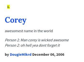 The Name Corey