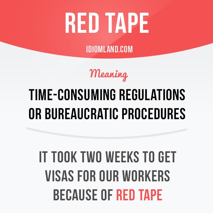 Red Tape