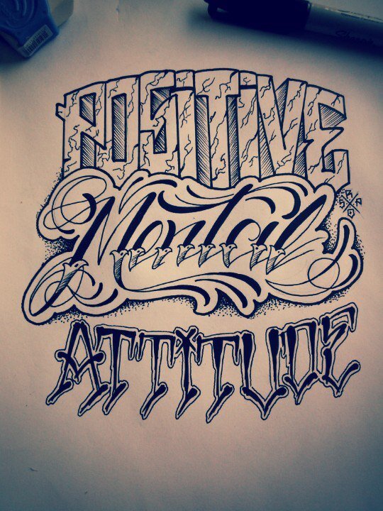 Positive Mental Attitude Tattoo