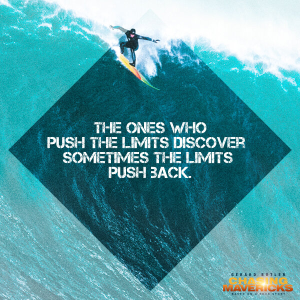 Chasing Mavericks Quotes
