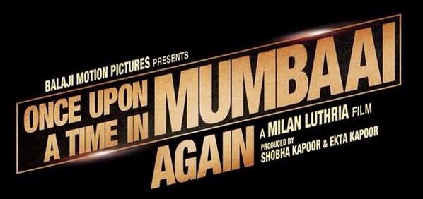 Images from Once Upon a Time in Mumbai Again (updated) | SATYAMSHOT