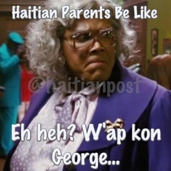 Haitian Be Like Meme
