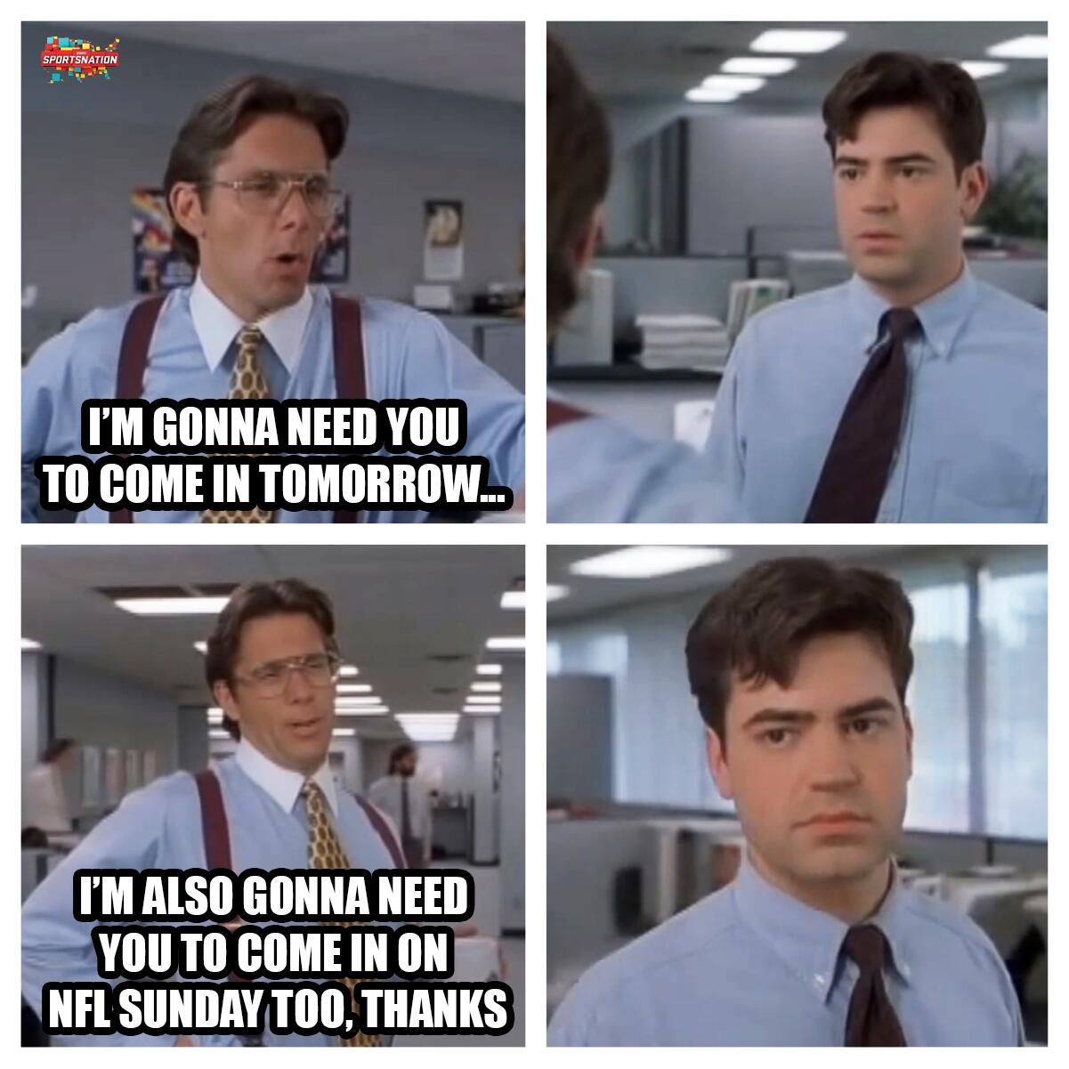 Bill Lumbergh Saturday