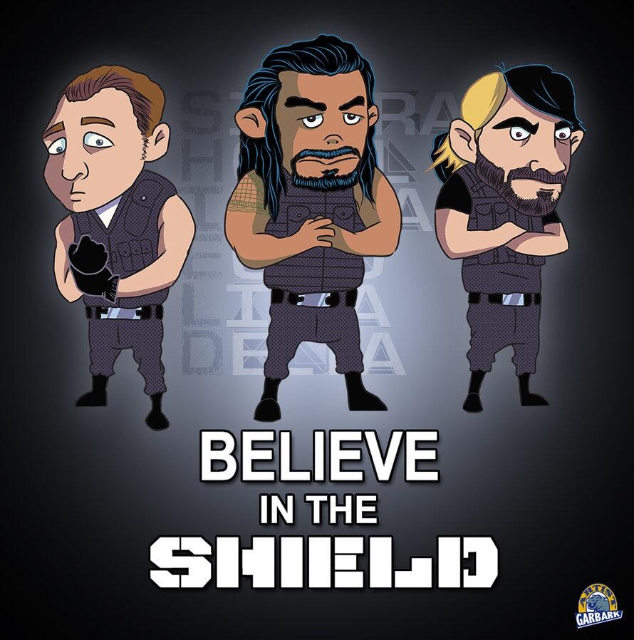 Believe In The Shield Wwe
